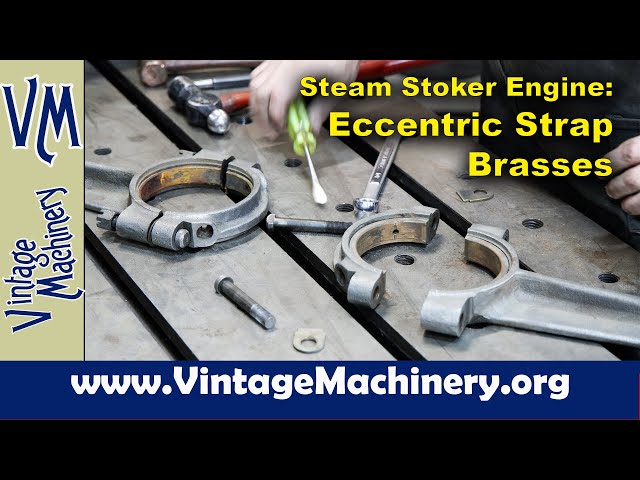 Free Video: Steam Stoker Engine - Inspecting the Bearing Brasses on the ...