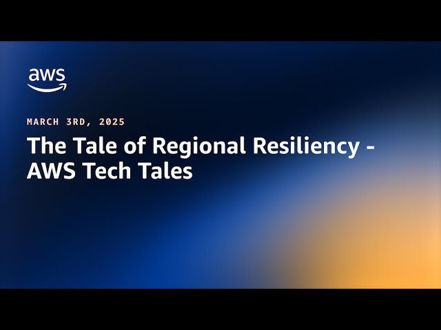 Free Video: The Tale of Regional Resiliency - AWS Tech Tales S4E3 from AWS Events | Class Central