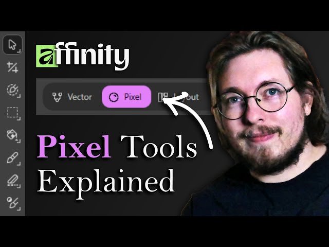 Free Video: All Affinity 3 Pixel Tools Explained - What Every Tool Actually Does from Dani ...