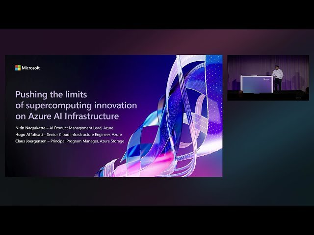 Free Video: Pushing Limits of Supercomputing Innovation on Azure AI Infrastructure from ...
