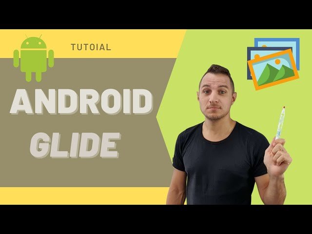 Free Video Glide Tutorial Loading And Caching Images In Android Apps From Tutorialseu Class 6434