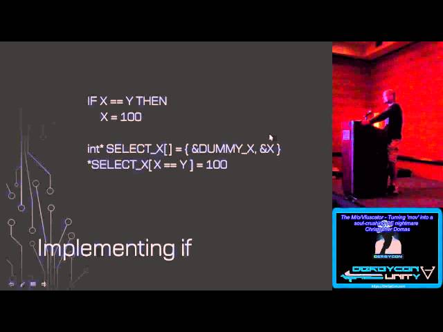 Conference Talks Talk: Break Me00 - The MoVfuscator - Turning mov into a Soul Crushing RE ...