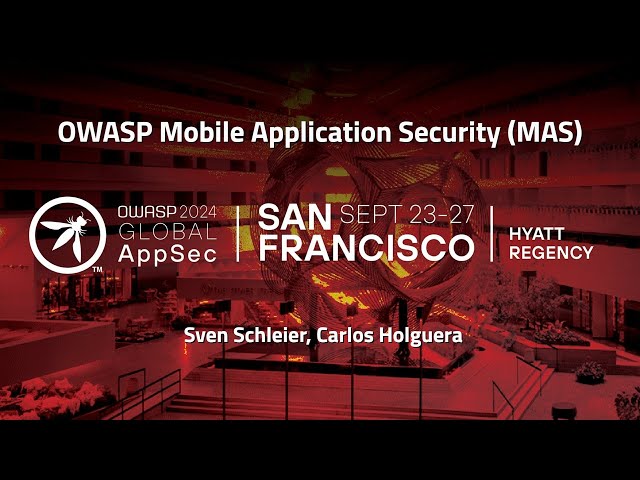 Free Video: Mobile Application Security: OWASP MAS Developments and MASWE Introduction from ...