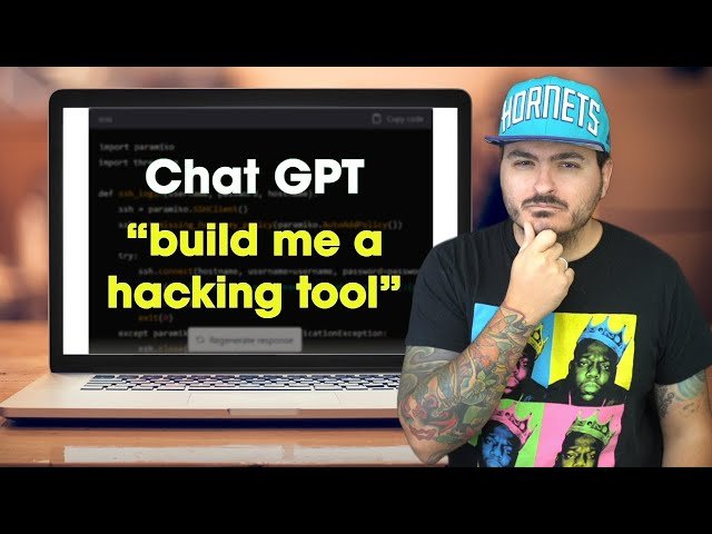 Free Video: Building a Hacking Tool with ChatGPT - Ethical Considerations and Limitations from ...