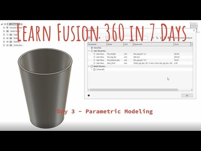Free Video: Learn Fusion 360 in 7 Days - Day 3 - Parametric Modeling - 2025 Edition from The ...