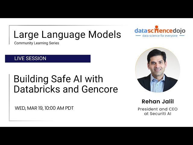 Free Video: Building Safe Enterprise AI Systems with Databricks from Data Science Dojo | Class ...