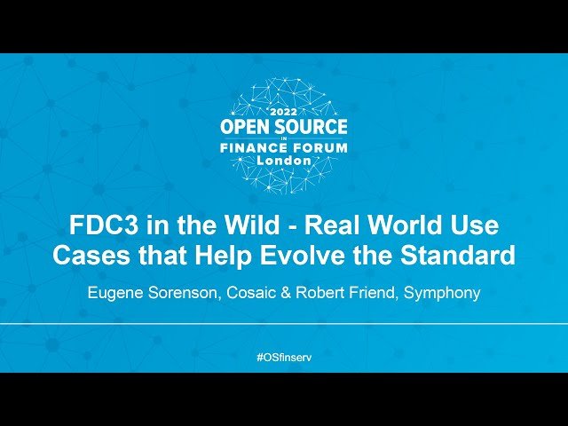Free Video: FDC3 in the Wild - Real World Use Cases That Help Evolve ...