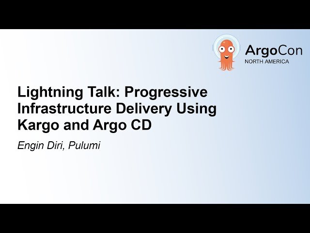 Free Video: Progressive Infrastructure Delivery Using Kargo and Argo CD ...