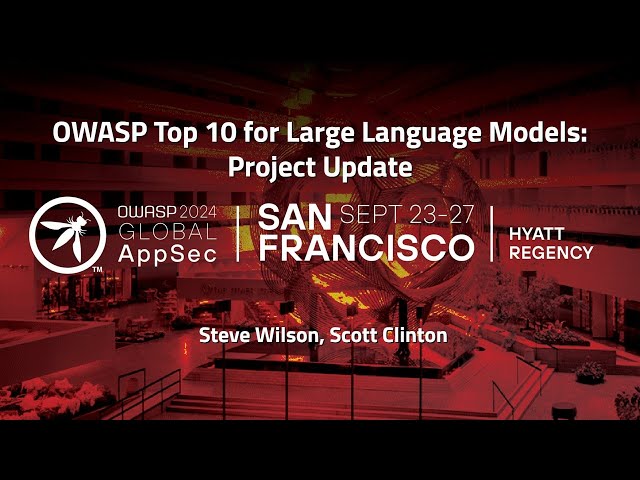 Free Video: OWASP Top 10 for Large Language Models: Project Update from ...