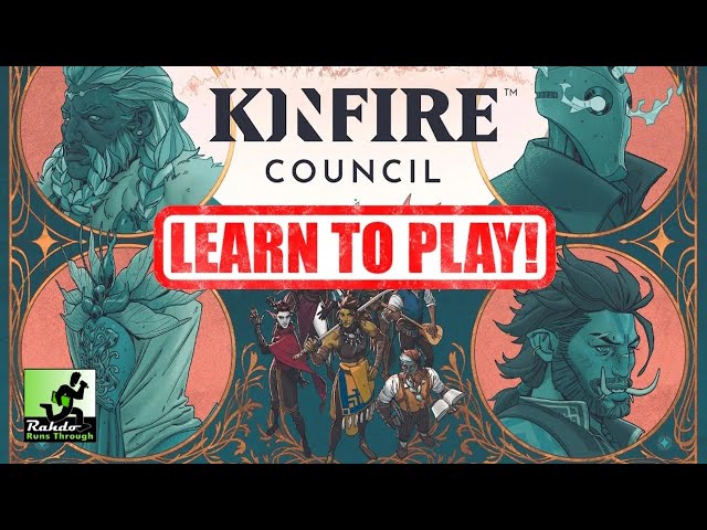 Free Video: Kinfire Council - How to Play from Rahdo | Class Central