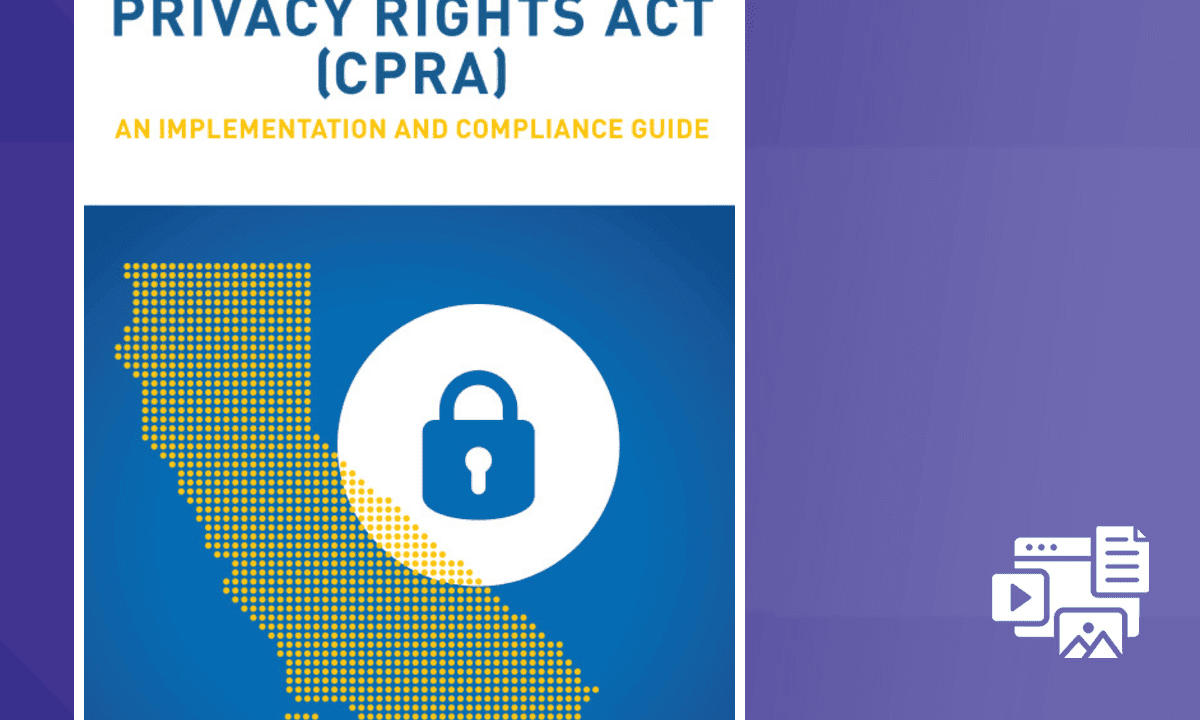 Online Course: CPRA Compliance: A Practical Implementation Guide from Packt | Class Central