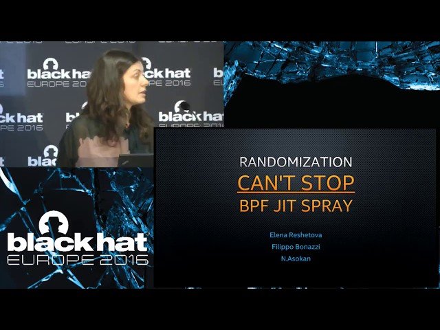 Black Hat Talk: Randomization Can't Stop BPF JIT Spray from Black Hat | Class Central