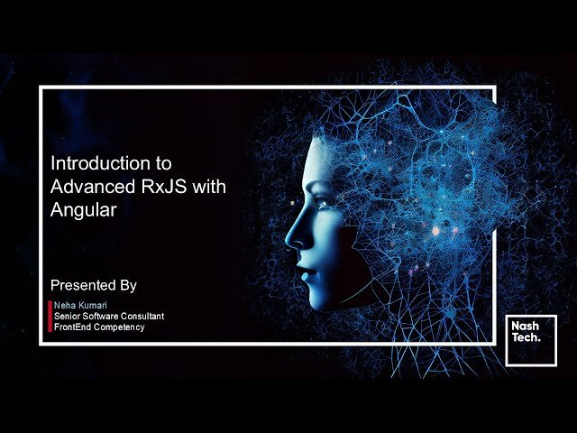 Free Video: Introduction to Advanced RxJS with Angular from NashKnolX | Class Central