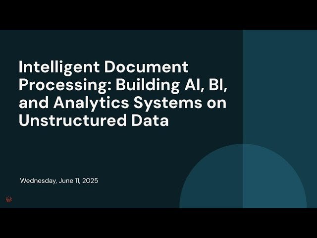 Free Video: Intelligent Document Processing - Building AI, BI, and Analytics Systems on ...