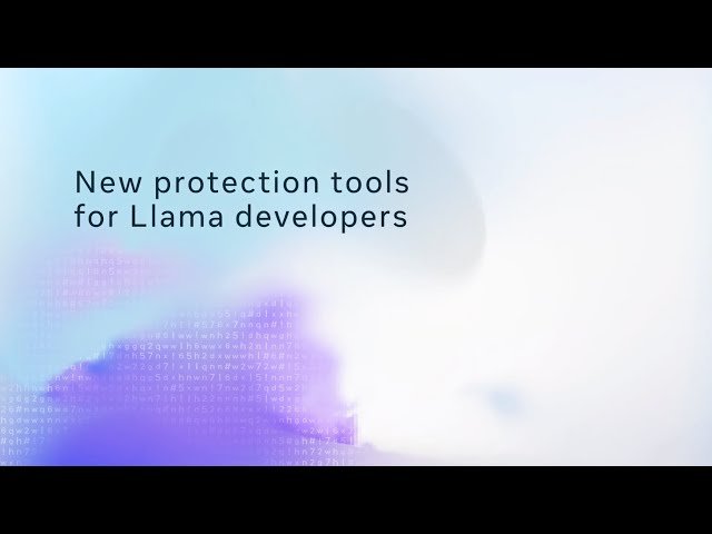 Free Video: New Protection Tools for Llama Developers from Meta | Class Central