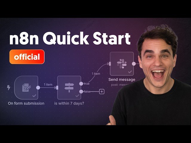 Free Video: n8n Quick Start - Build Your First Workflow [2025] from n8n | Class Central