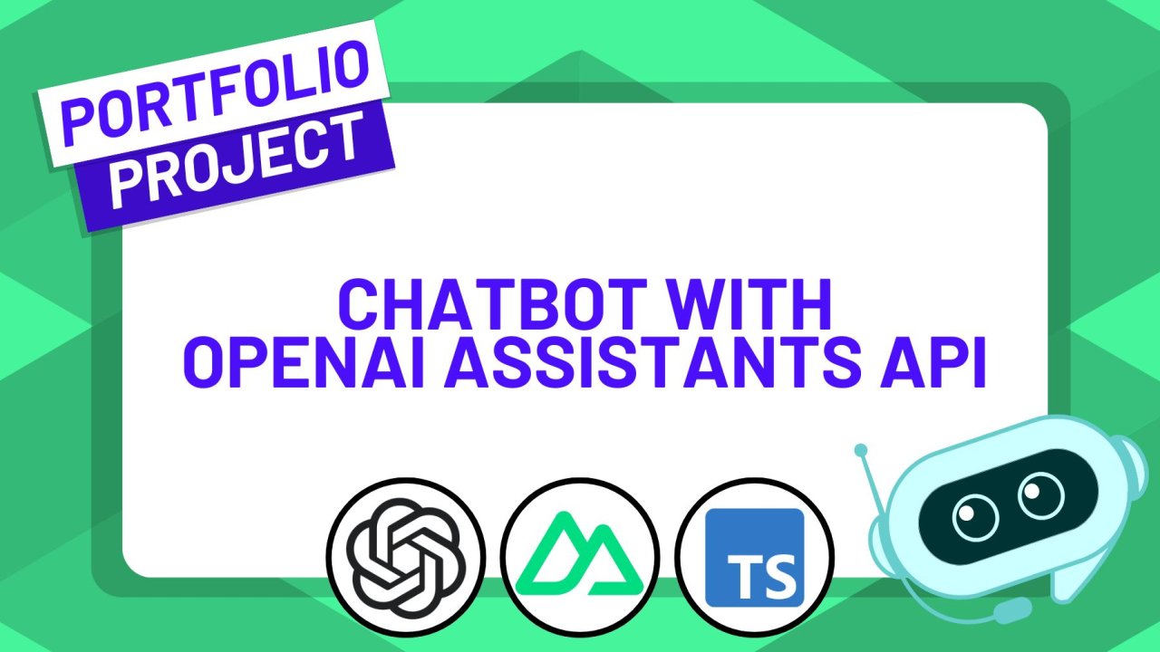 Online Course: Build a ChatBot with Nuxt, TypeScript and the OpenAI Assistants API from Zero To ...