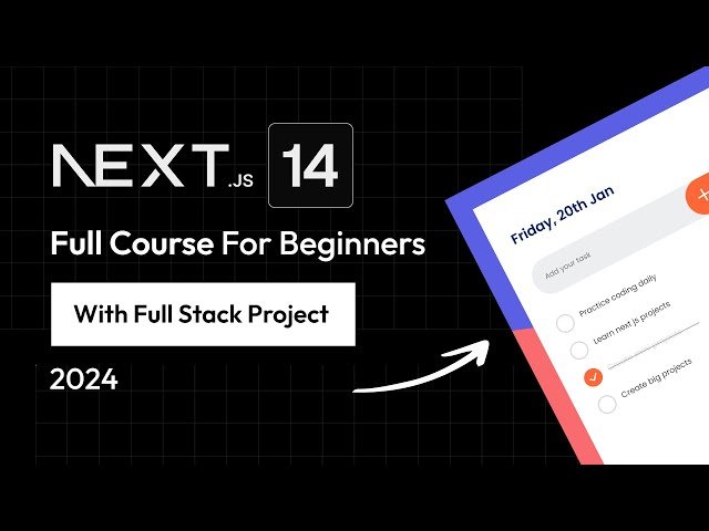 Free Video: Next.js 14 Course for Beginners with Full Stack Next JS Project 2024 from GreatStack ...