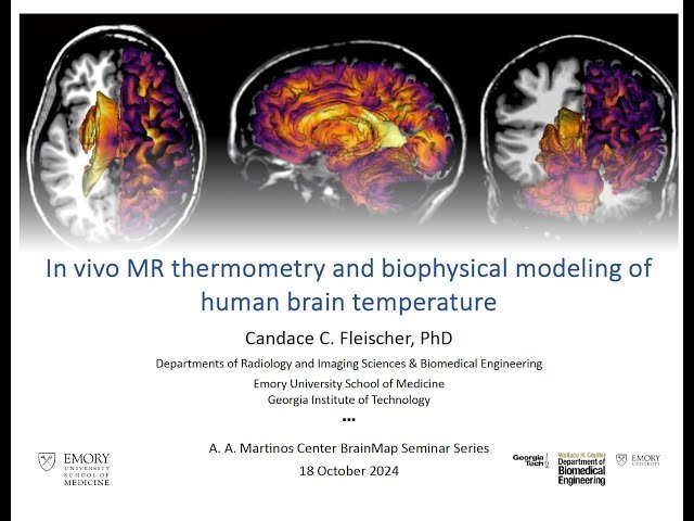 Free Video: In Vivo MR Thermometry and Biophysical Modeling of Human Brain Temperature from MGH ...