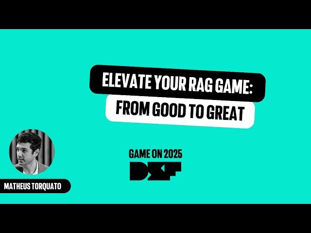 Free Video: Elevate Your RAG Game - From Good to Great from Data ...