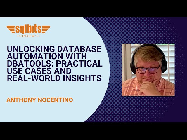 Free Video: Unlocking Database Automation with dbatools - Practical Use Cases and Real-World ...
