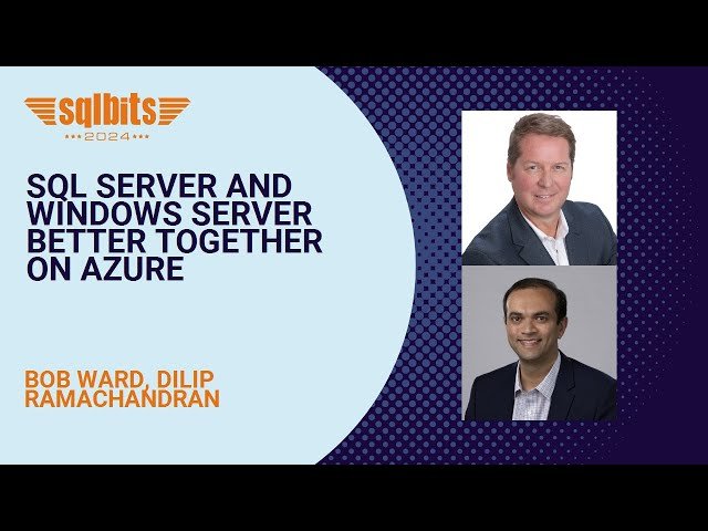 Free Video Sql Server And Windows Server Better Together On Azure From Sqlbits Class Central 2668