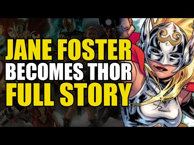 Free Video: Jane Foster Becomes Thor: The Mighty Thor Full Story from ...