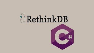 Online Course: RethinkDB with C# from Udemy | Class Central