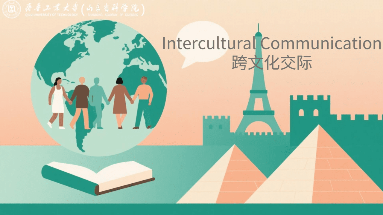 Free Course: Intercultural Communication from Qilu University of Technology | Class Central