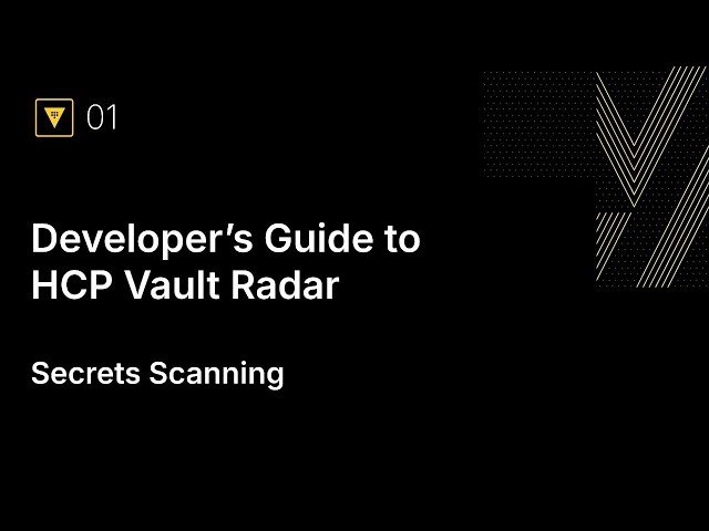 Free Video: Getting Into HCP Vault Radar - Secrets Scanning - Part 1 ...