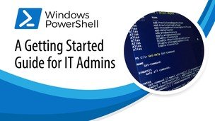 Online Course: PowerShell: A Getting Started Guide for IT Admins from ...