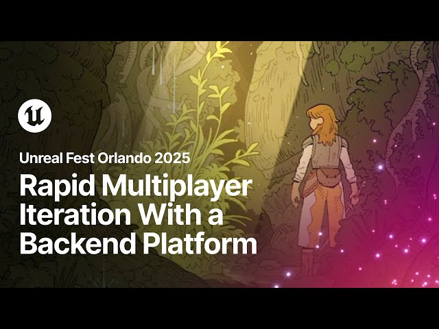 Free Video: Rapid Multiplayer Iteration With a Backend Platform from Unreal Engine | Class Central