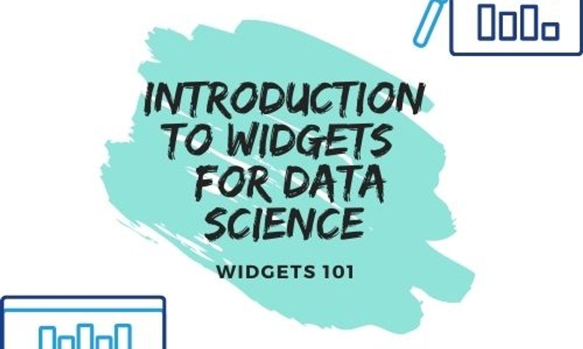 Online Course: Introduction to Widgets for Data Science from Coursera ...