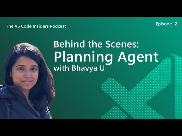 Free Video: Behind the Scenes of VS Code's Planning Agent from Visual ...