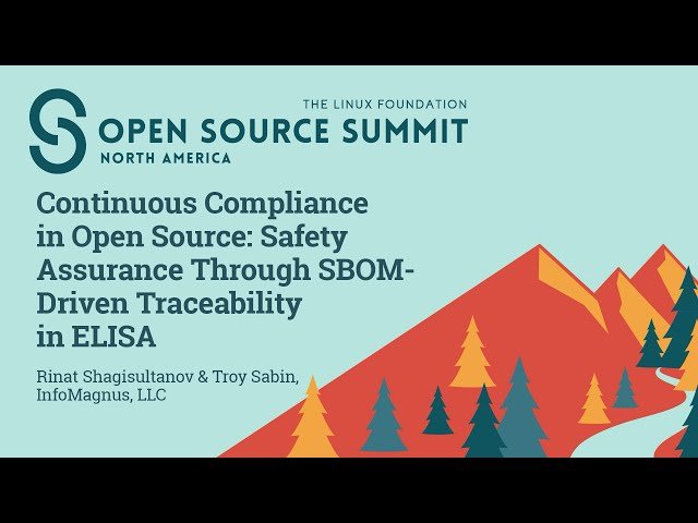 Free Video: Continuous Compliance in Open Source - Safety Assurance Through SBOM-Driven ...