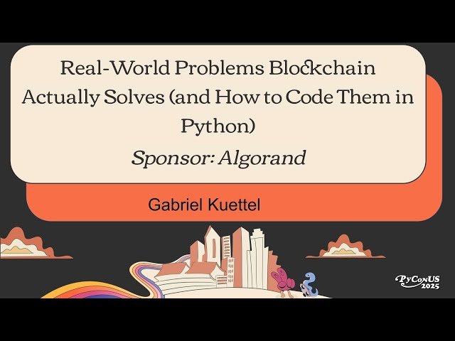 Free Video: Real-World Problems Blockchain Actually Solves and How to Code Them in Python from ...