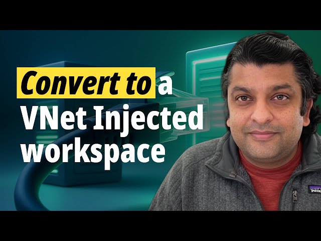 Free Video: Convert to a VNet Injected Workspace from Databricks ...