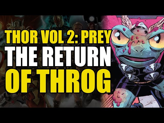 Free Video: The Return of Throg - Thor Vol 2: Prey from Comics ...