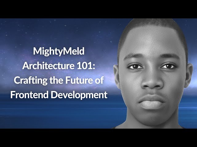 Free Video: MightyMeld Architecture 101: Future of Frontend - Chaos Engineering 2024 from Conf42 ...