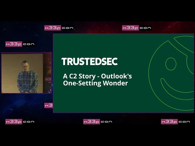 Free Video: Redteam Chronicles - A C2 Story - Outlook's One-Setting Wonder from x33fcon | Class ...