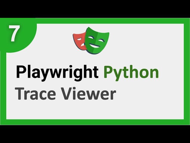 Free Video: Playwright Python - How to Use Trace Viewer - Part 7 from Automation Step by Step ...