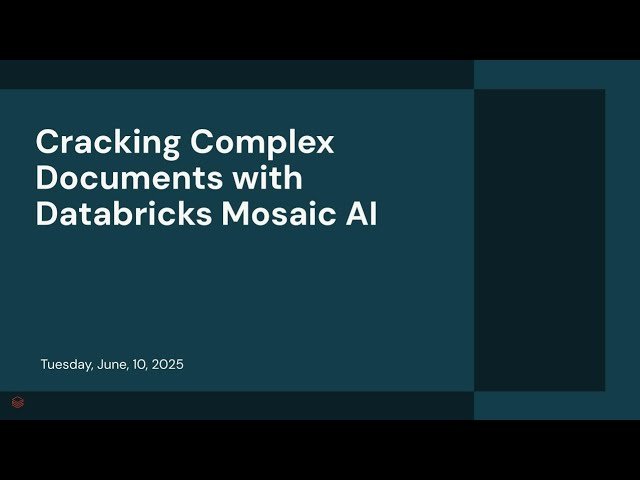 Free Video: Cracking Complex Documents with Databricks Mosaic AI from Databricks | Class Central