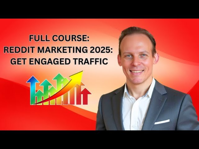 Free Video: Reddit Marketing Masterclass 2025 - Engagement, Karma ...