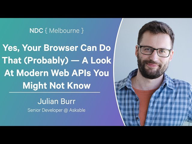 Free Video: A Look At Modern Web APIs You Might Not Know from NDC ...