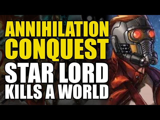 Free Video: Annihilation Conquest - Star Lord Kills a World - Part 1 ...