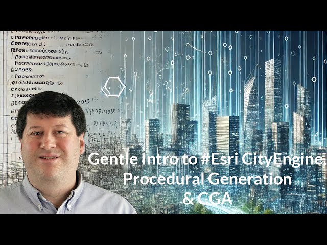 Free Video: Introduction to Esri CityEngine and Procedural Generation with CGA from GIScience ...