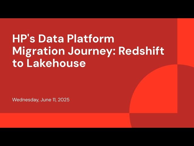 Free Video: HP's Data Platform Migration Journey - Redshift to Lakehouse from Databricks | Class ...