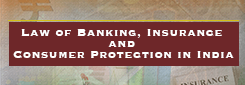 Free Course: Law of Banking, Insurance and Consumer Protection in India ...