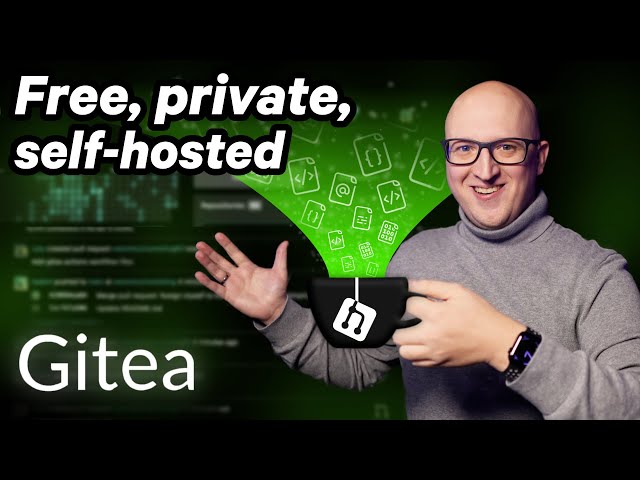 Free Video Self Host Your Own Git Platform Gitea Tutorial From Christian Lempa Class Central