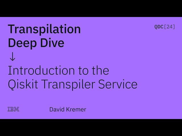 Free Video: Introduction to Quantum Computing Transpilation with Qiskit from Qiskit | Class Central